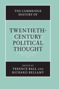 Terence Ball – Richard Bellamy, eds. History of Twentieth-Century ...