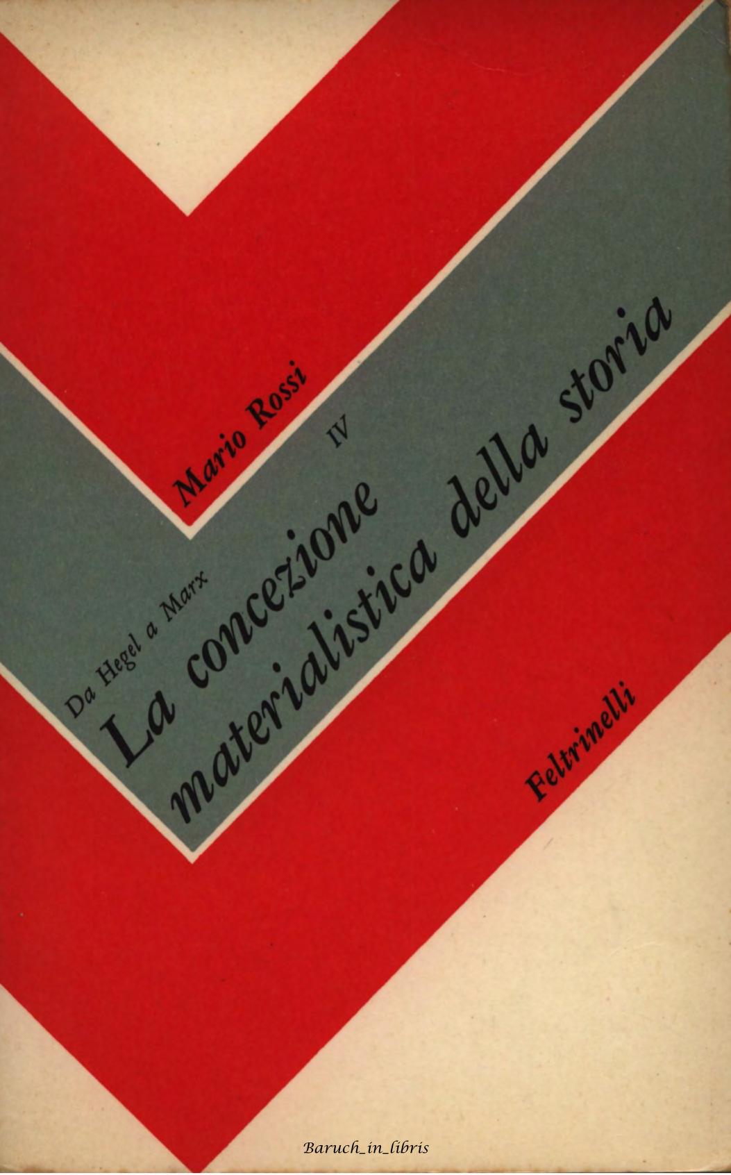 Mario Rossi. Da Hegel a Marx.