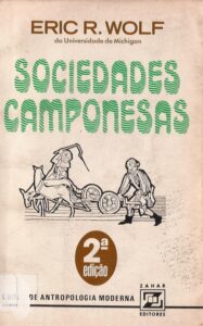 Eric Wolf. Los campesinos.