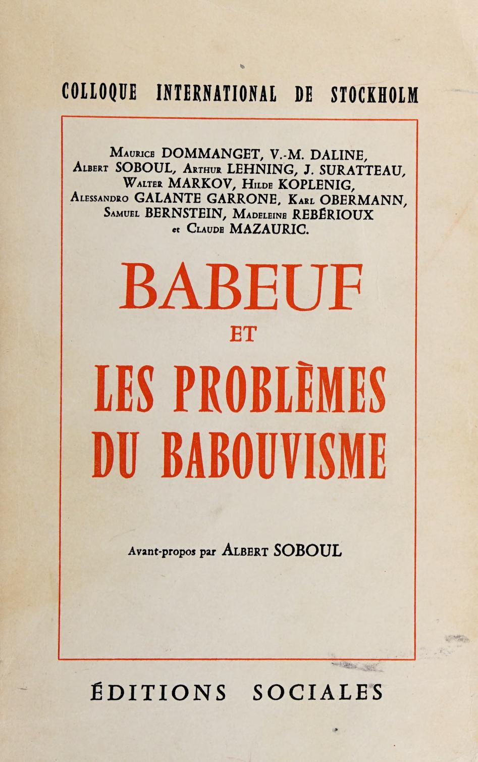 Babeuf et les problèmes du babouvisme.