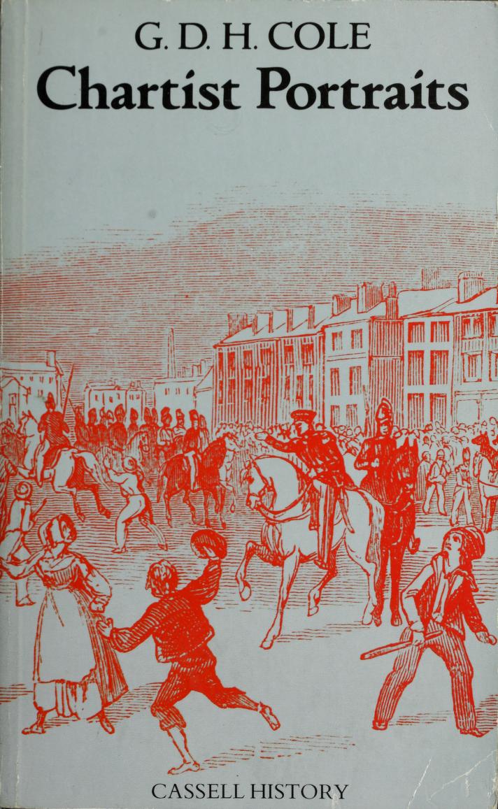 G. D. H. Cole. Chartist Portraits.