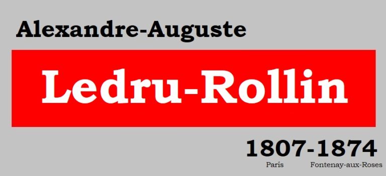 Alexandre-Auguste Ledru-Rollin (París, 1807 – Fontenay-aux-Roses, 1874)