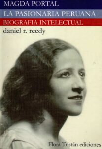 Daniel R. Reedy. Magda Portal, la Pasionaria peruana. Biografía ...